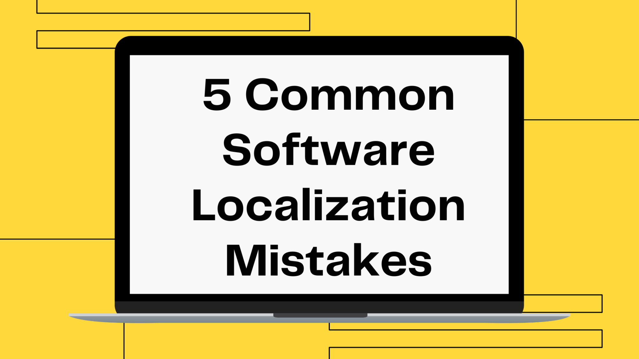 5 common Software Localization Mistakes - ActiveLoc Software Localization